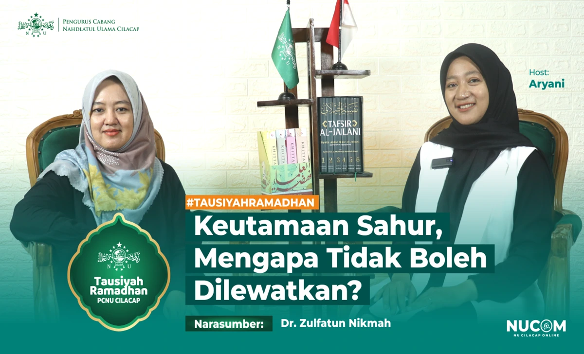 Dr. Zulfa; Keutamaan Sahur, Mengapa Tidak Boleh Dilewatkan?