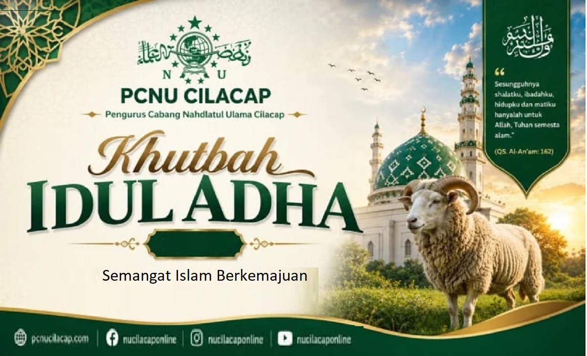 Khutbah Iduladha, Semangat Islam Berkemajuan